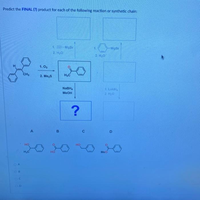 Solved Predict the FINAL (?) product for each of the | Chegg.com