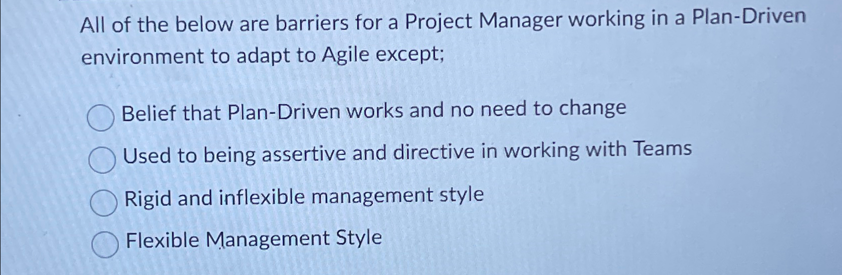 Solved All of the below are barriers for a Project Manager | Chegg.com