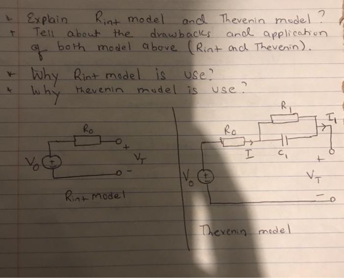 Solved - Explain Rint model and Thevenin model ? Tell about | Chegg.com