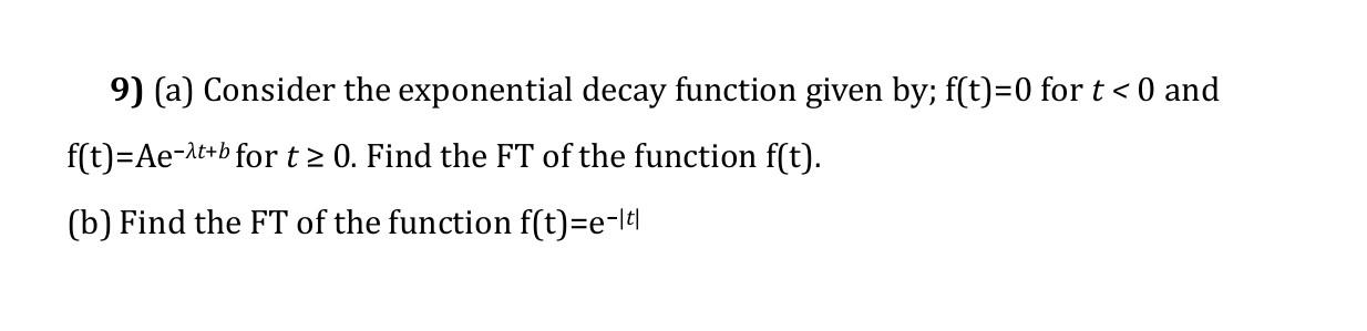 Solved 9) (a) Consider the exponential decay function given | Chegg.com