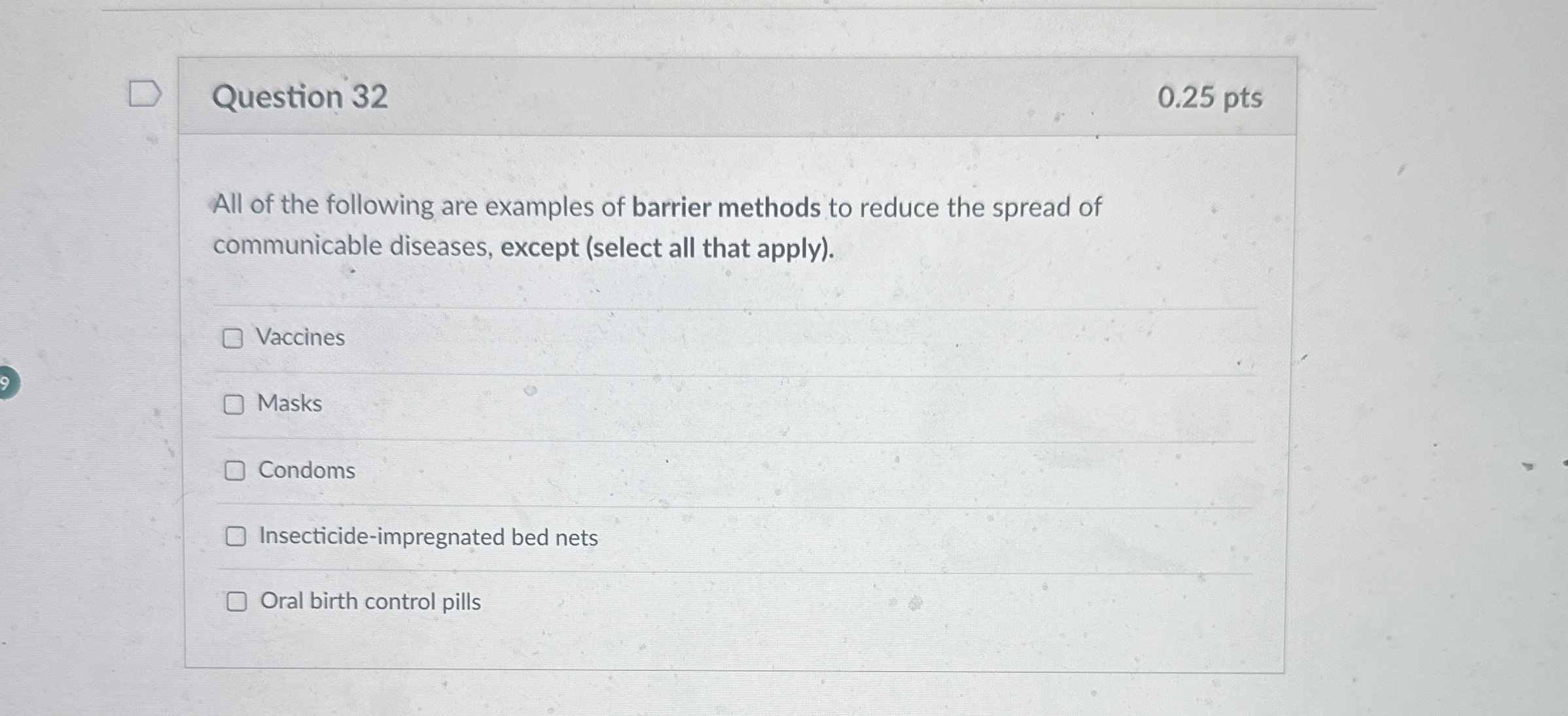 Solved Question 320.25 ﻿ptsAll of the following are examples | Chegg.com