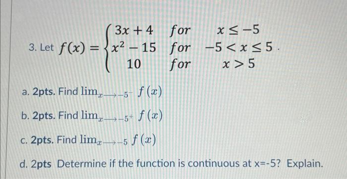 Solved 3. Let f(x) = 3x + 4 for x