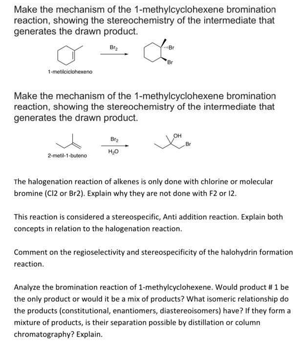 Solved Make the mechanism of the 1-methylcyclohexene | Chegg.com