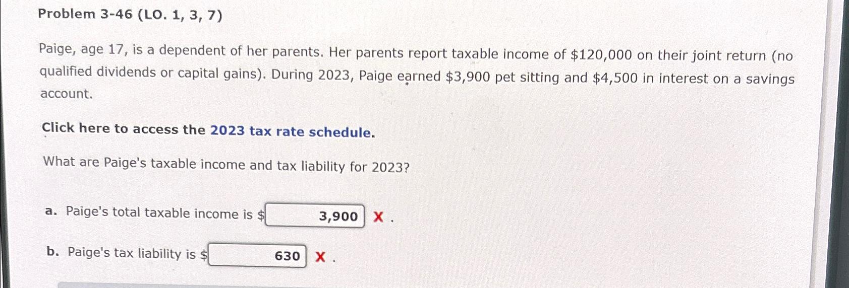 Solved Problem 3-46 (LO. 1, 3, 7)Paige, age 17 , ﻿is a | Chegg.com