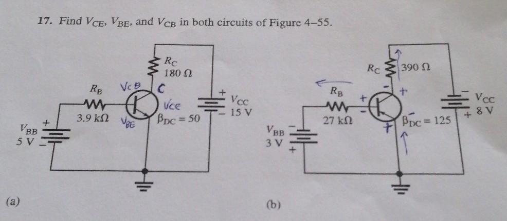 Solved 17. Find VCE, VBE, and VcB in both circuits of Figure | Chegg.com