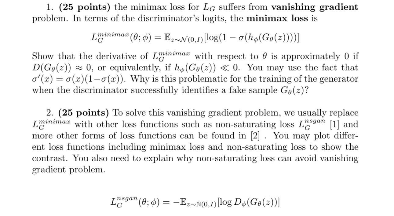 Solved (25 ﻿points) ﻿the minimax loss for LG ﻿suffers from | Chegg.com