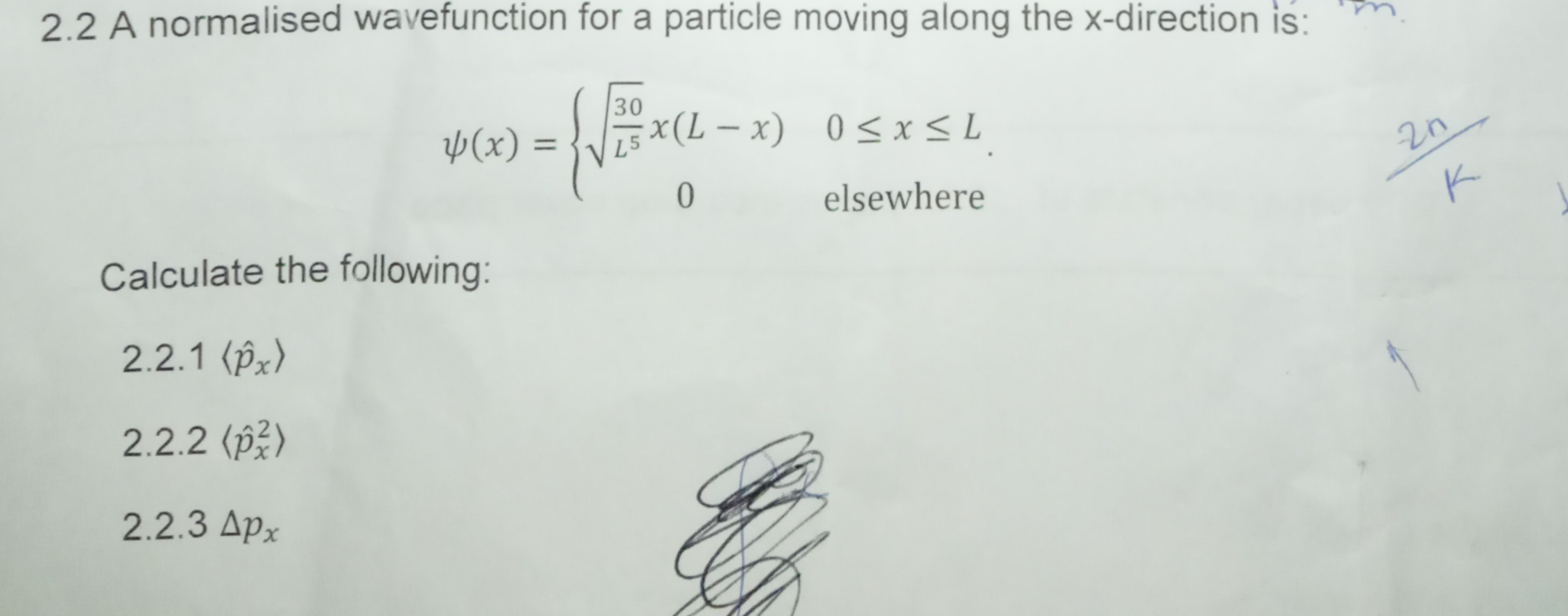 Solved 22 a Normalised Wavefunction For A Particle Moving