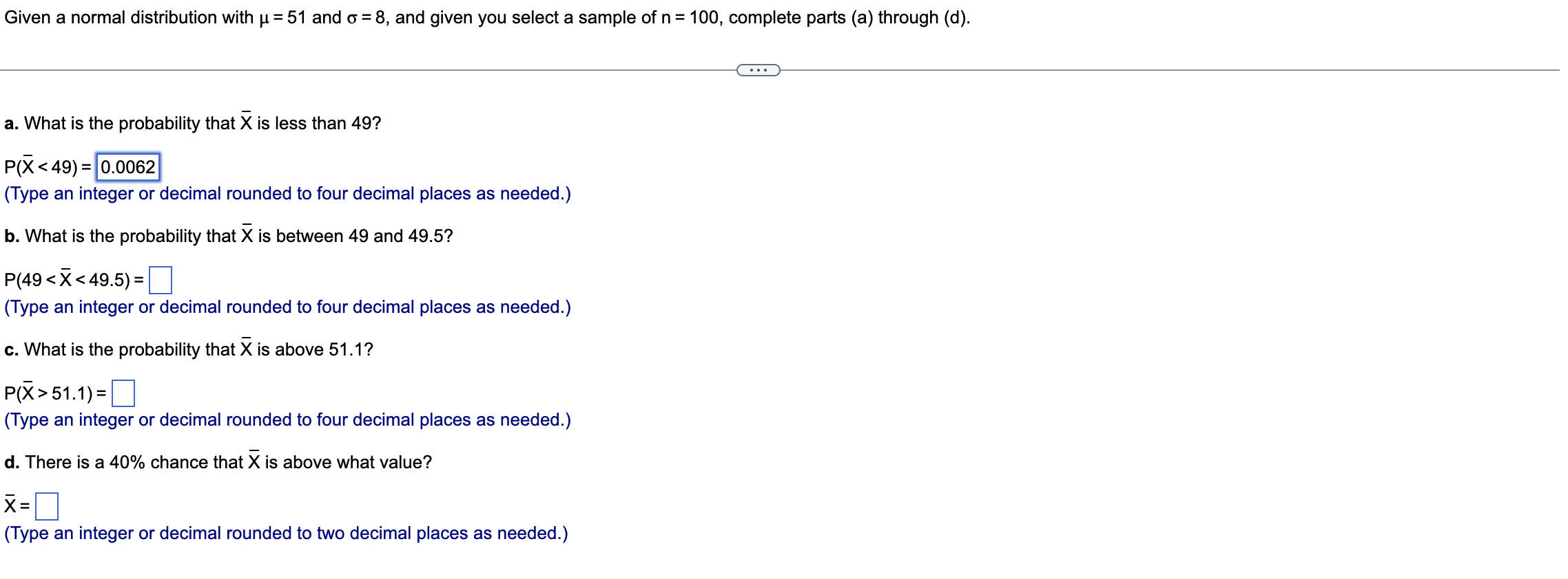 Solved Given a normal distribution with μ=51 ﻿and σ=8, ﻿and | Chegg.com