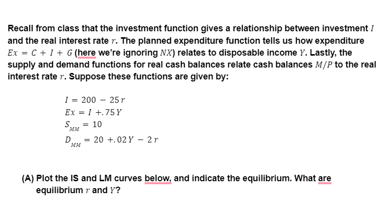 Solved Recall from class that the investment function gives | Chegg.com
