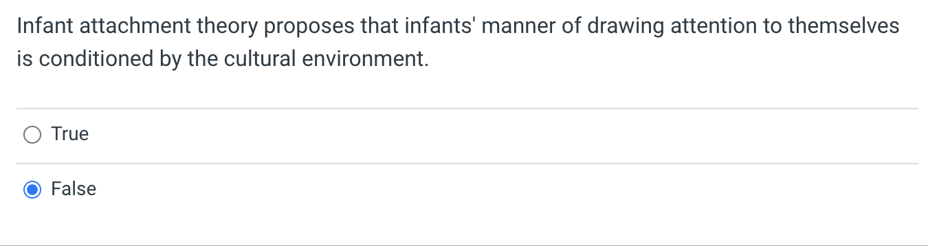 Solved Infant attachment theory proposes that infants' | Chegg.com