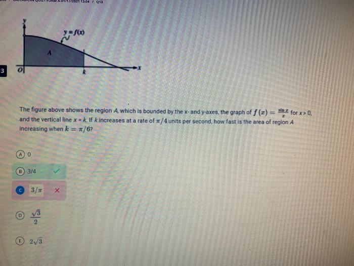 Solved 2021 1304913 fo 3 The figure above shows the region A | Chegg.com