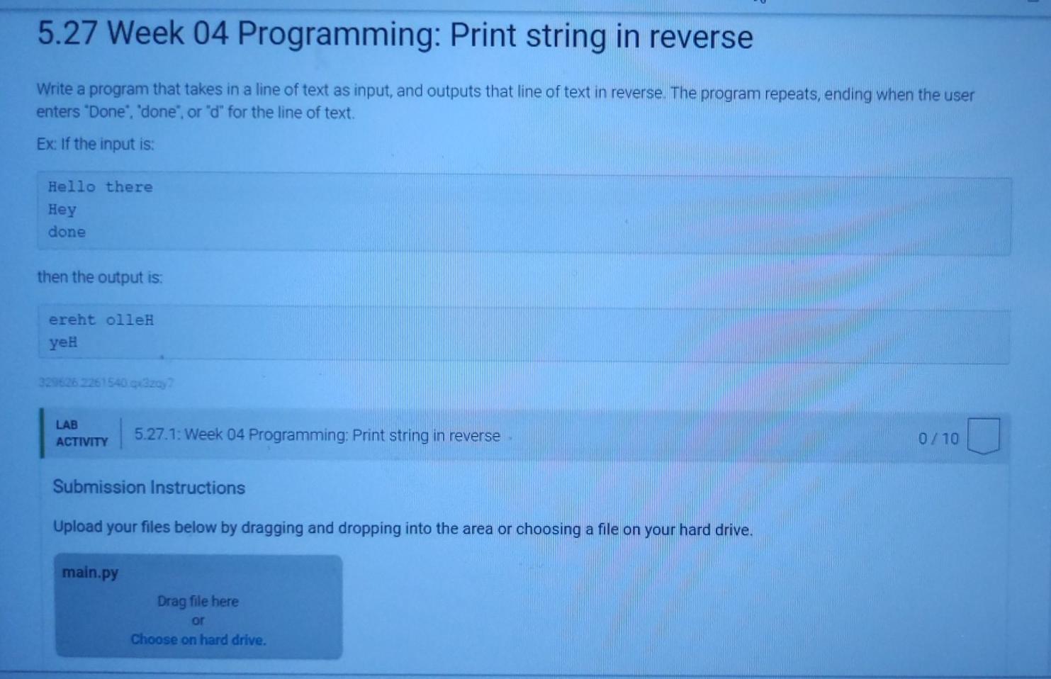 Solved 5 27 Week 04 Programming Print String In Reverse Chegg