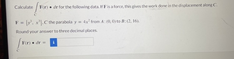 Calculate ∫c﻿F(r)*dr ﻿for the following data. If F | Chegg.com
