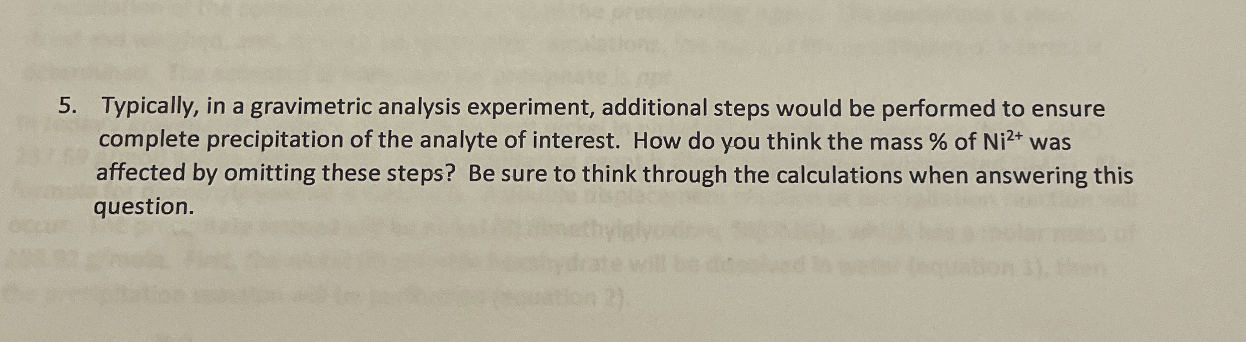 Solved Typically, in a gravimetric analysis experiment, | Chegg.com