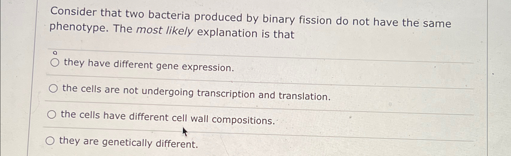 Solved Consider that two bacteria produced by binary fission | Chegg.com