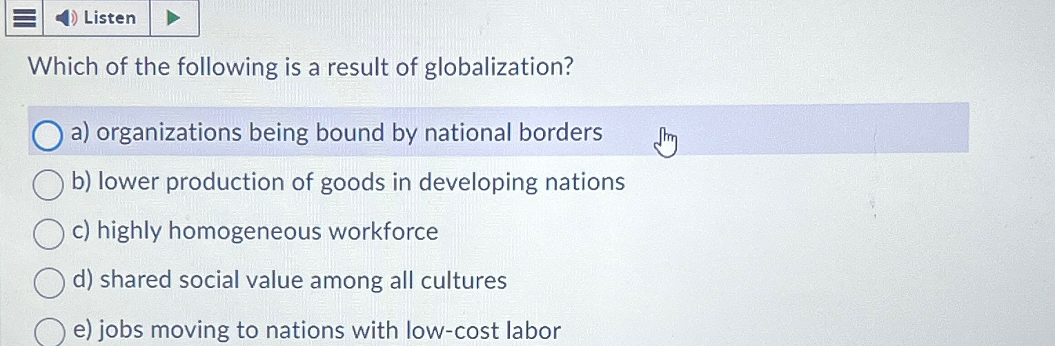 Solved ListenWhich of the following is a result of | Chegg.com