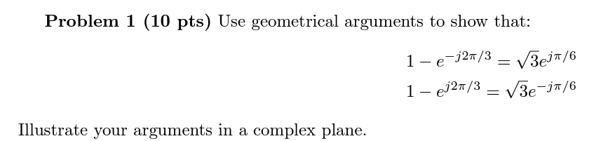 Solved Problem 1 (10 ﻿pts) ﻿Use geometrical arguments to | Chegg.com