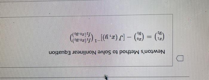 Newton's Method to Solve Nonlinear Equation | Chegg.com