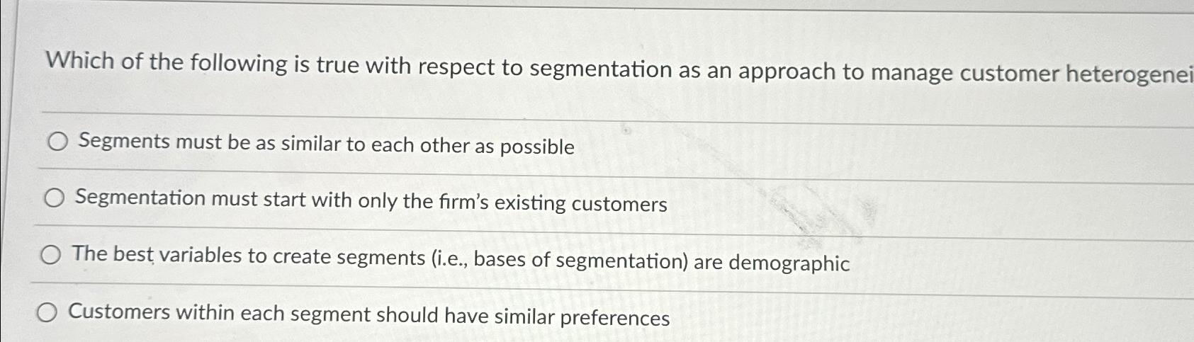 Solved Which of the following is true with respect to | Chegg.com