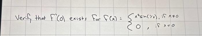 Solved f(x)={x2sin(1/x),0, if x =0 if x=0 | Chegg.com
