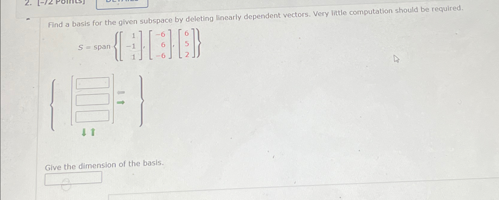Solved Find a basis for the given subspace by deleting | Chegg.com
