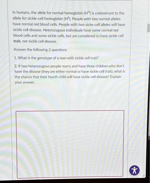 Solved In humans, the allele for normal hemoglobin (HN) is | Chegg.com