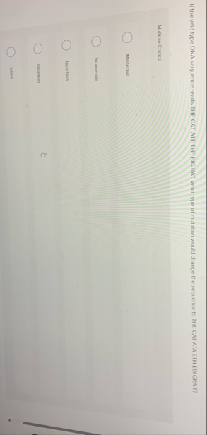 Solved If the wild type DNA sequence reads THE CAT AIE THE | Chegg.com