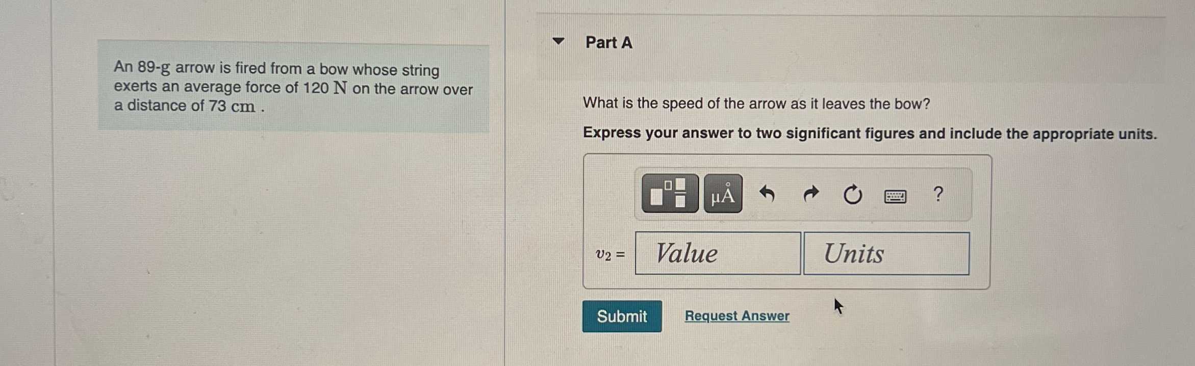 Solved An 89 -g arrow is fired from a bow whose string | Chegg.com