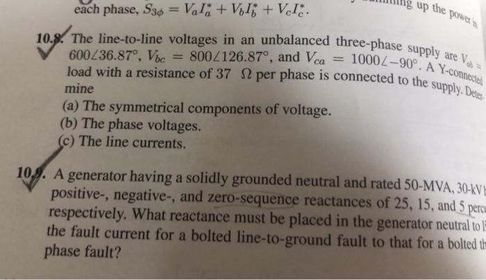 Solved 107. A three-phase unbalanced source with the | Chegg.com