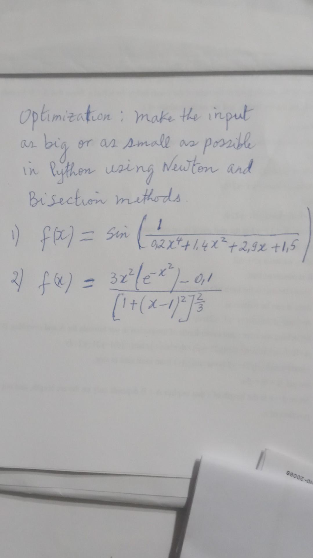 Solved Optimization: make the input as big or as small as | Chegg.com