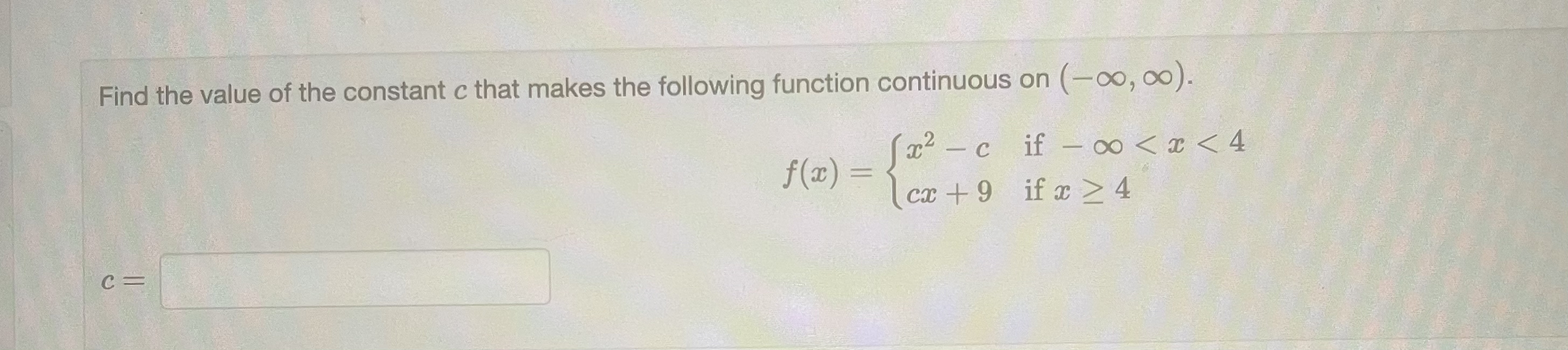 Solved Find the value of the constant c ﻿that makes the | Chegg.com