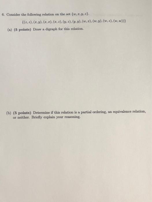 Solved 6 Consider The Following Relation On The Set