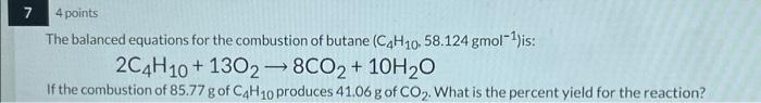 Solved The balanced equations for the combustion of butane | Chegg.com