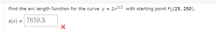 Solved Find the arc length function for the curve y=2x32 | Chegg.com