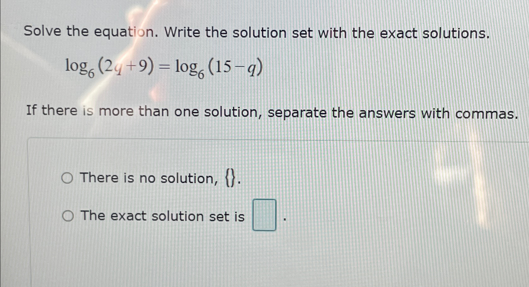 Solved Solve the equation. Write the solution set with the | Chegg.com