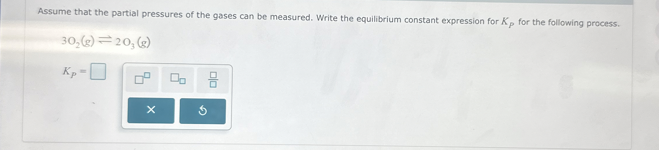 Solved Assume that the partial pressures of the gases can be | Chegg.com