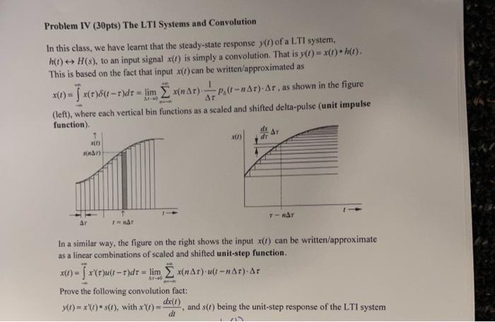 Solved Problem IV (30pts) The LTI Systems and Convolution In | Chegg.com Solved Problem IV (30pts) The LTI Systems and Convolution In | Chegg.com