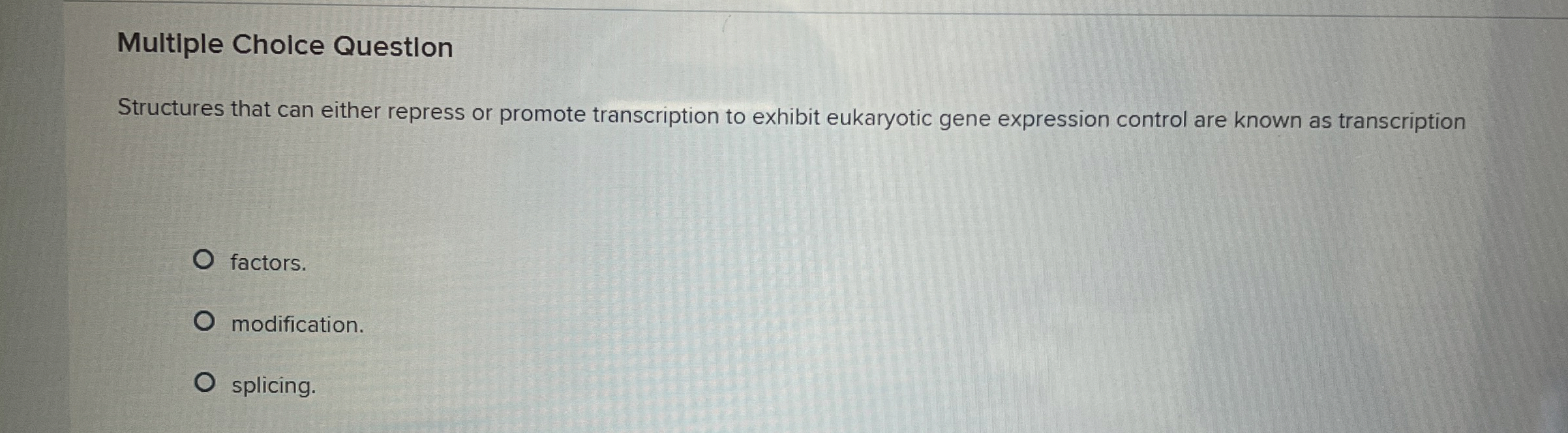 Solved Multiple Cholce QuestlonStructures that can either | Chegg.com