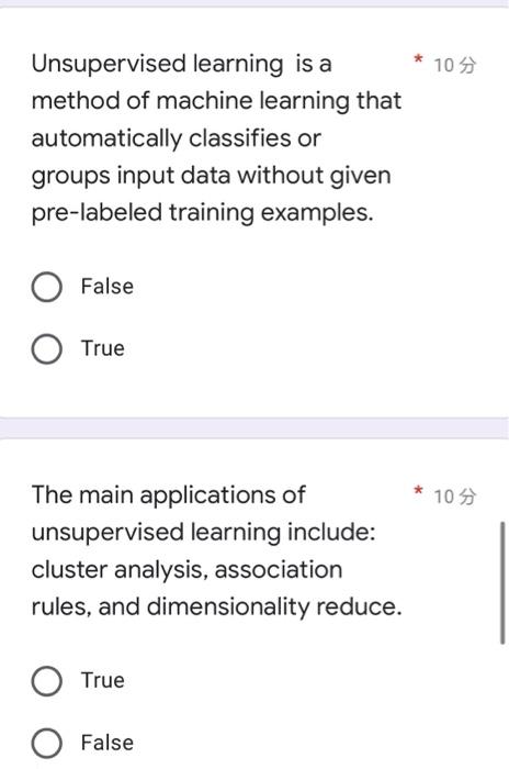 Solved Unsupervised learning is a method of machine learning | Chegg.com