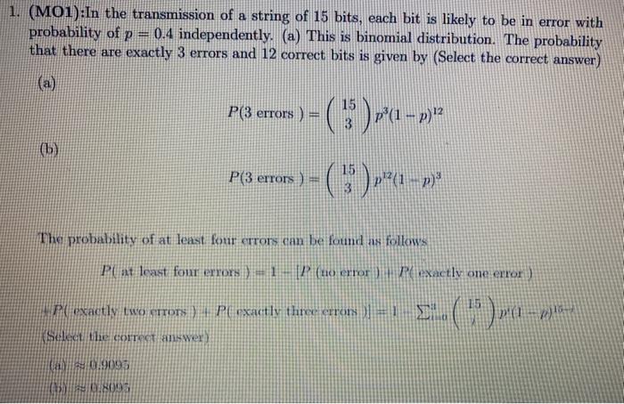 1. (MO1):In the transmission of a string of 15 bits, | Chegg.com