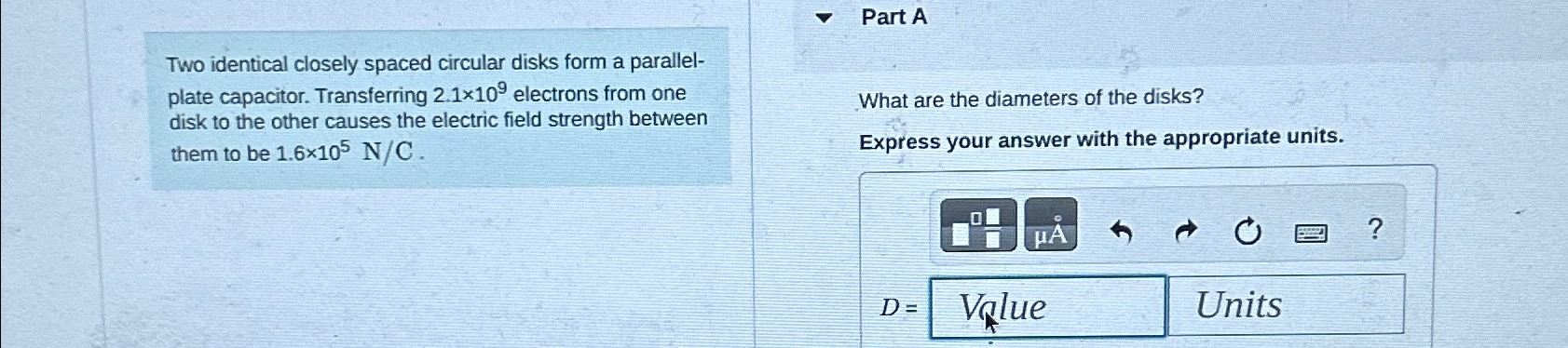 Solved Part ATwo identical closely spaced circular disks | Chegg.com