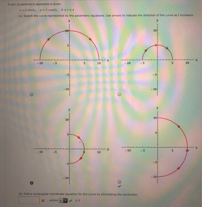 Solved A pair of parametric equations is given x 5 sin(t), y | Chegg.com