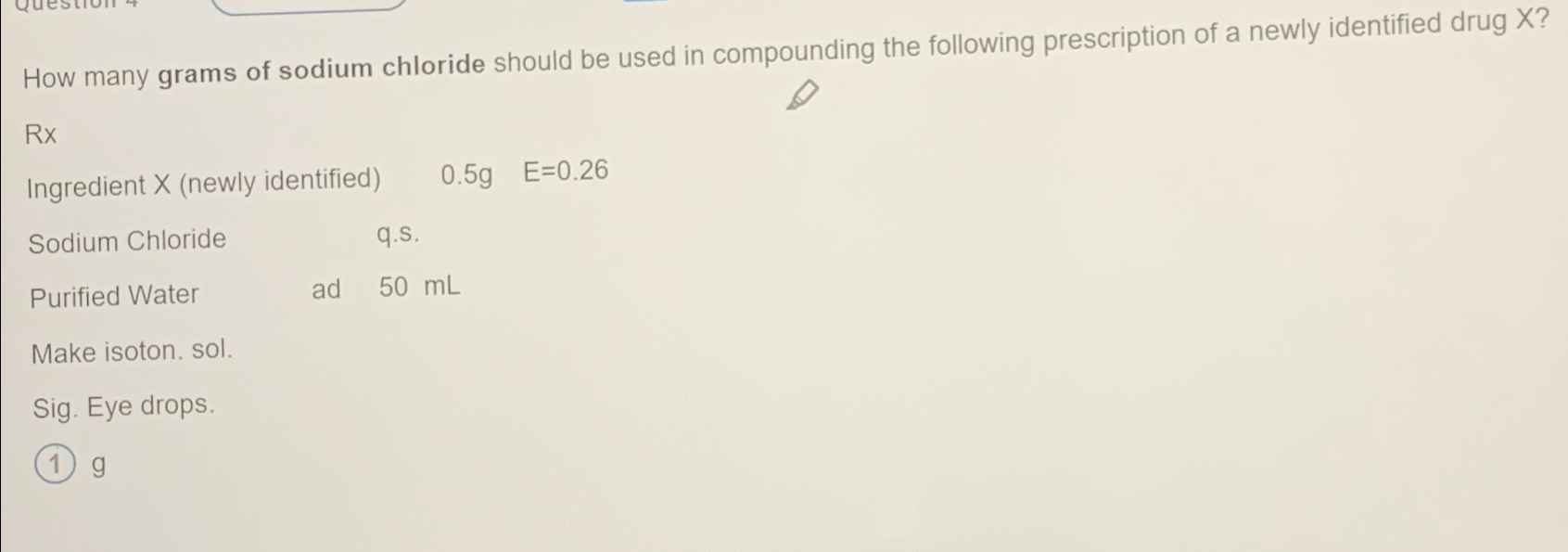 Solved How many grams of sodium chloride should be used in | Chegg.com
