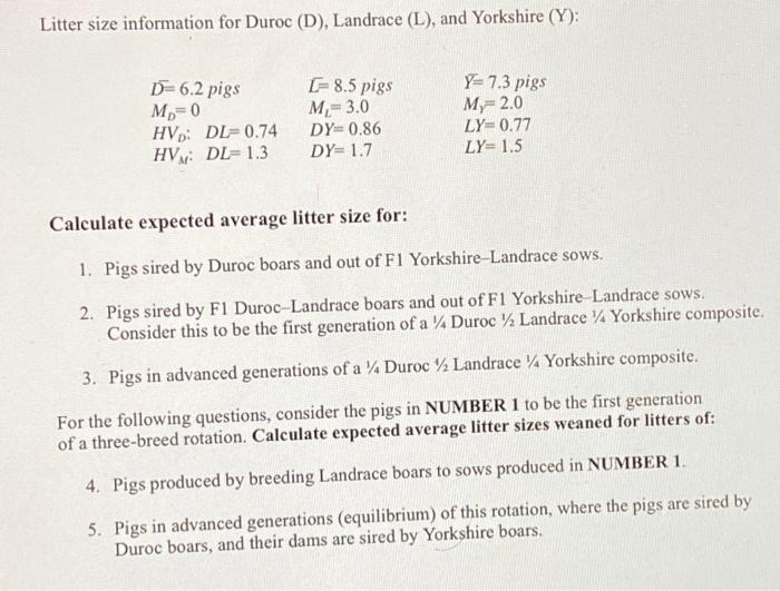 Solved Litter size information for Duroc (D), Landrace (L), | Chegg.com