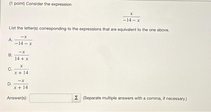 (1 point) Consider the expression −14−xx List the | Chegg.com