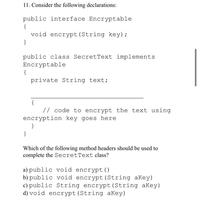 Solved 11. Consider the following declarations: public | Chegg.com