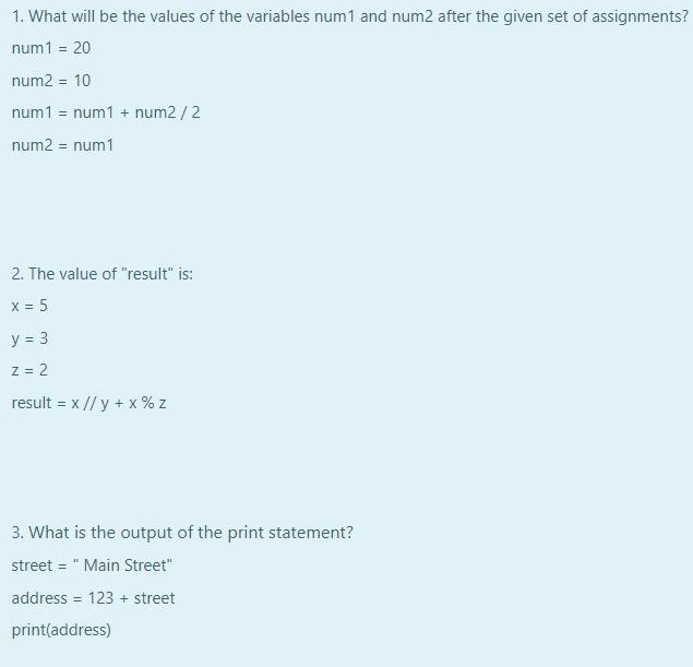 Solved 1. What will be the values of the variables num1 and | Chegg.com