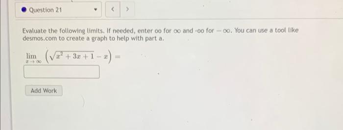 Solved Question 21 > Evaluate the following limits. If | Chegg.com