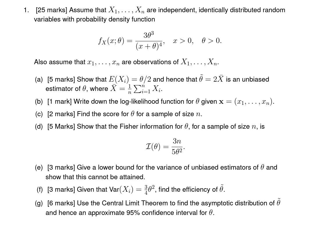 Solved [25 marks] Assume that X1,…,Xn are independent, | Chegg.com