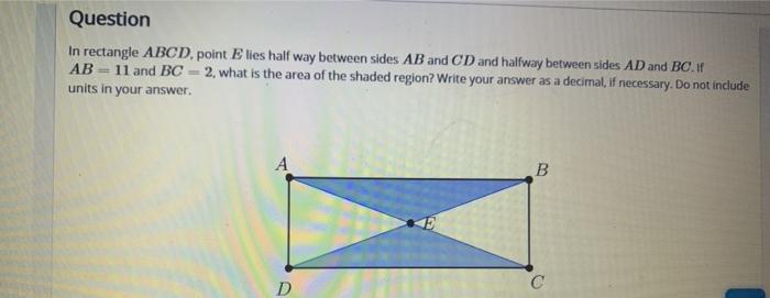 Solved Question In Rectangle Abcd Point Elies Half Way